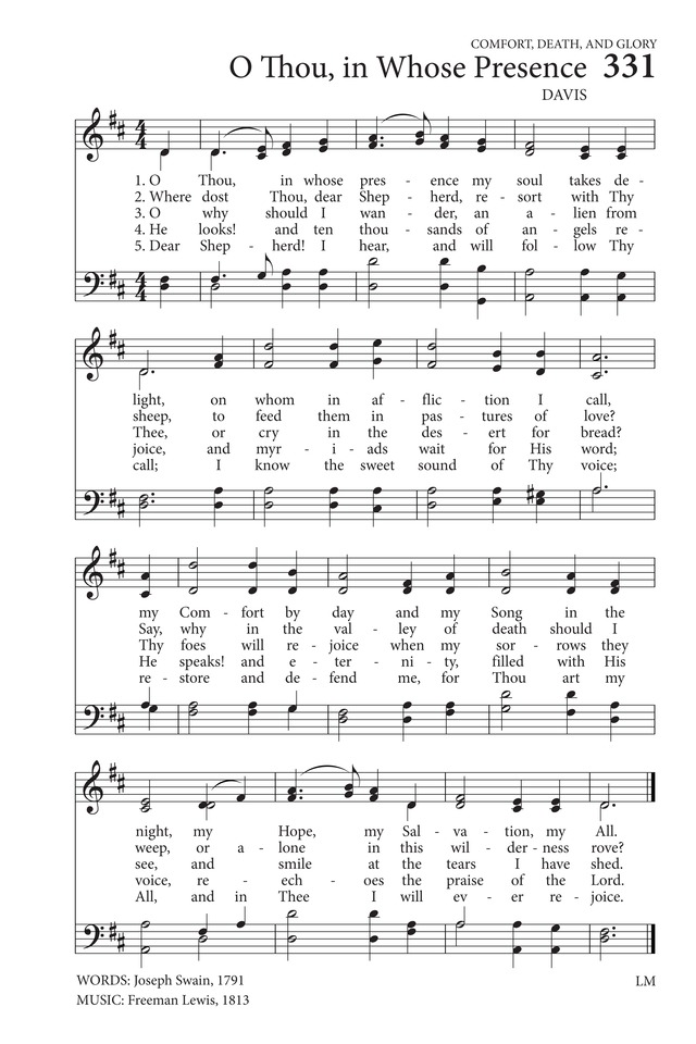O Thou In Whose Presence My Soul Takes Delight