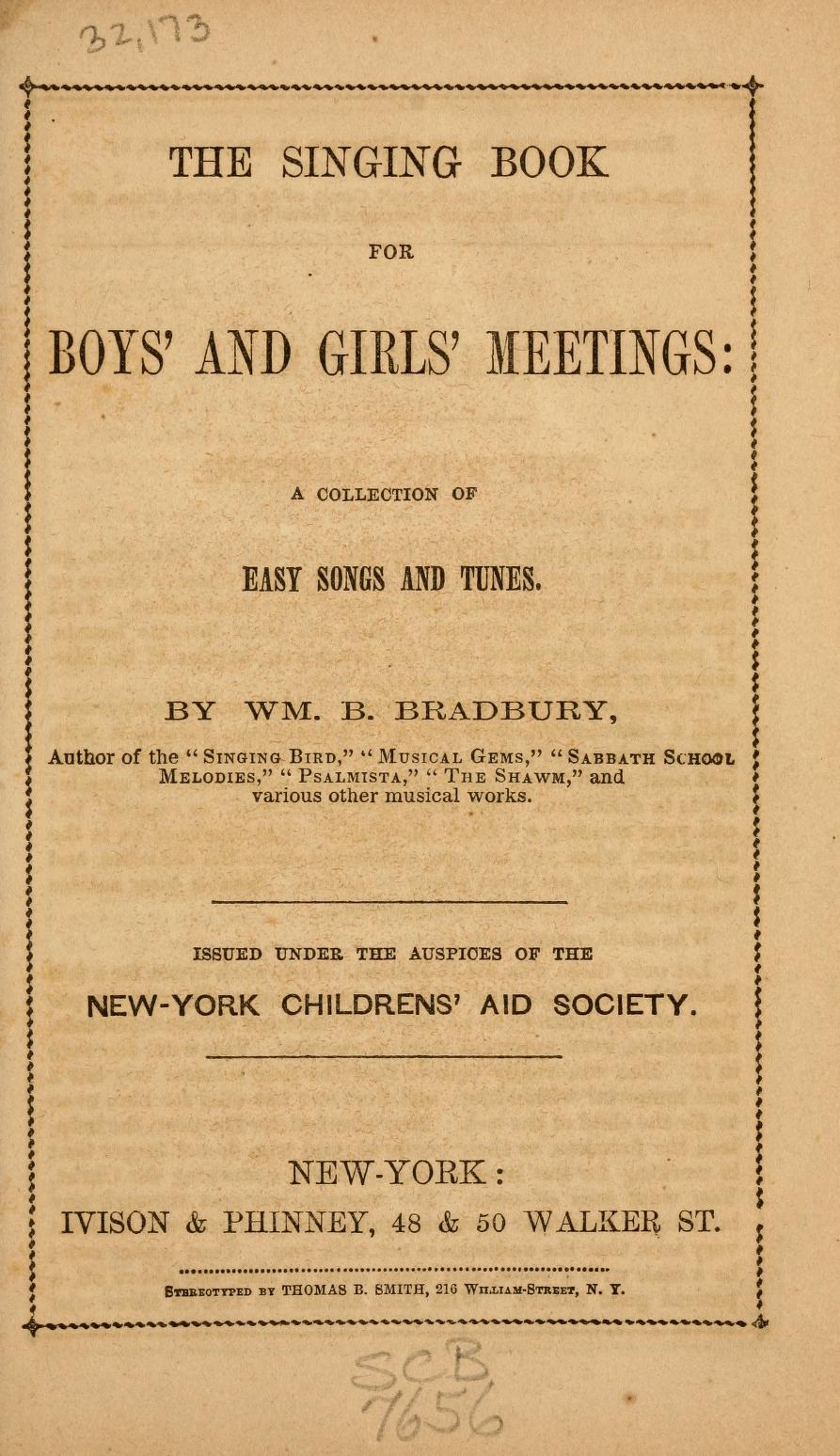 The Singing Book for Boys' and Girls' Meetings: a collection of easy ...
