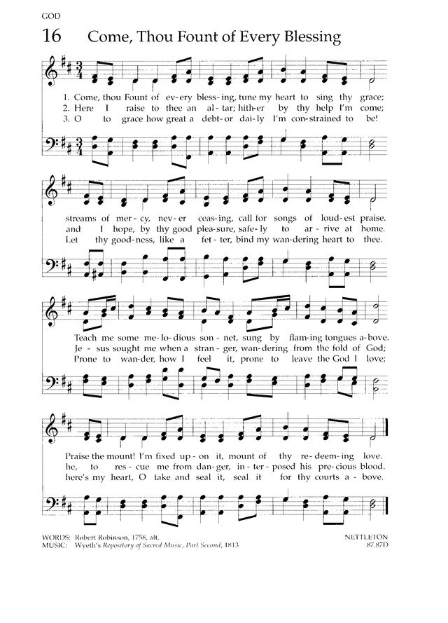Chalice Hymnal 16. Come, thou Fount of every blessing | Hymnary.org