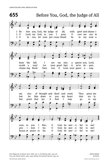 Christian Worship: Hymnal 655. Before you, God, the judge of all ...