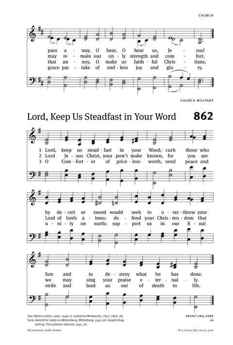 Christian Worship: Hymnal 862. Lord, keep us steadfast in your Word ...