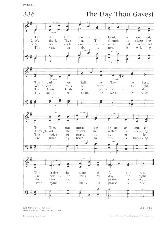 Lutheran Service Book 886. The day thou gavest, Lord, is ended ...