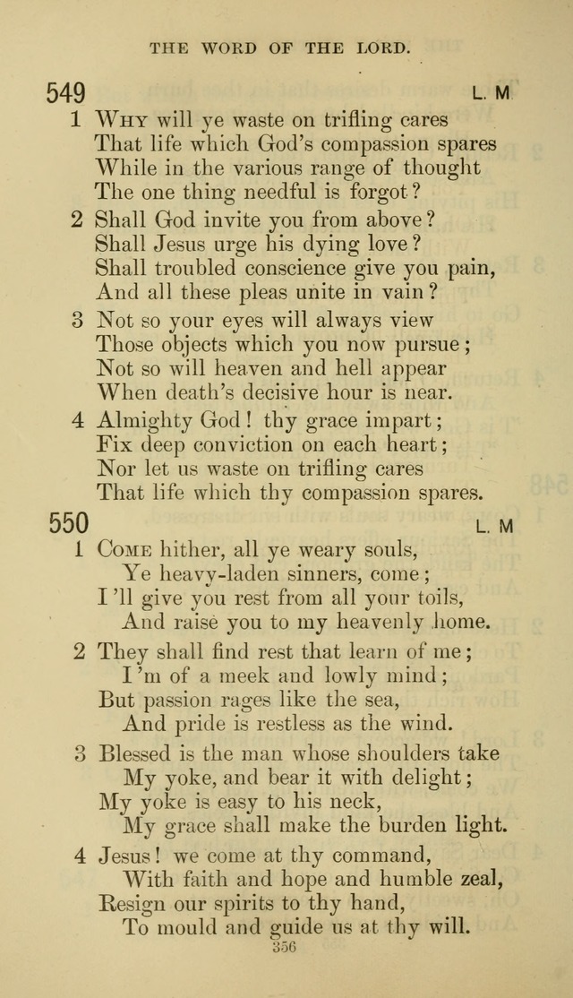 The Presbyterian Hymnal 549. Why will ye waste on trifling cares ...