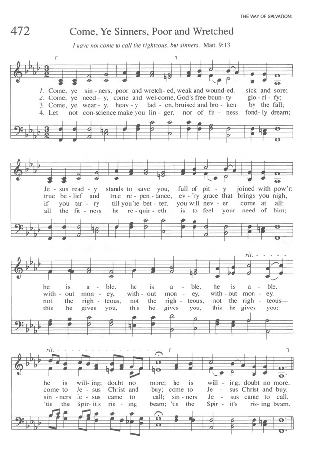 Trinity Hymnal (Rev. ed.) 472. Come, ye sinners, poor and wretched ...