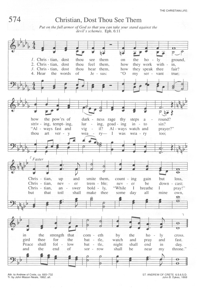 Trinity Hymnal (Rev. ed.) 574. Christian, dost thou see them | Hymnary.org