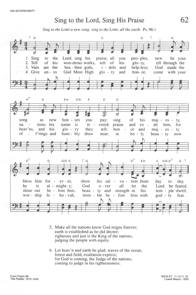 Trinity Hymnal (Rev. ed.) 62. Sing to the Lord, sing his praise, all ...